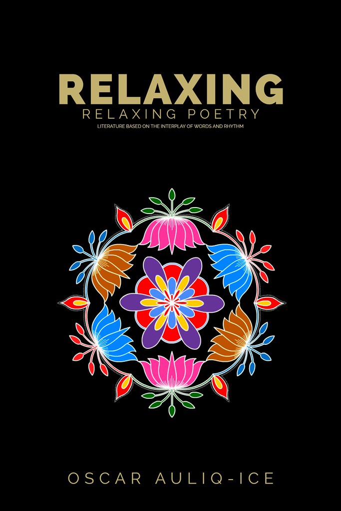 Relaxing Poetry by Oscar Auliq-Ice | Goodreads