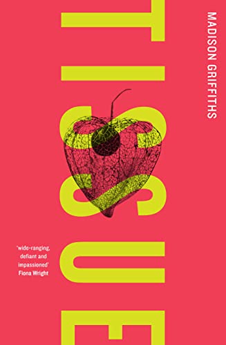 Tissue by Madison Griffiths | Goodreads