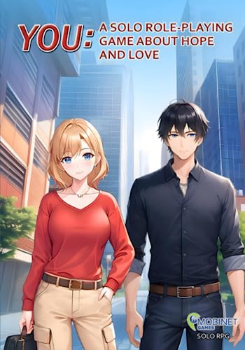 You: A Solo Role-Playing Game About Hope And Love by Maciej Włodarczak ...