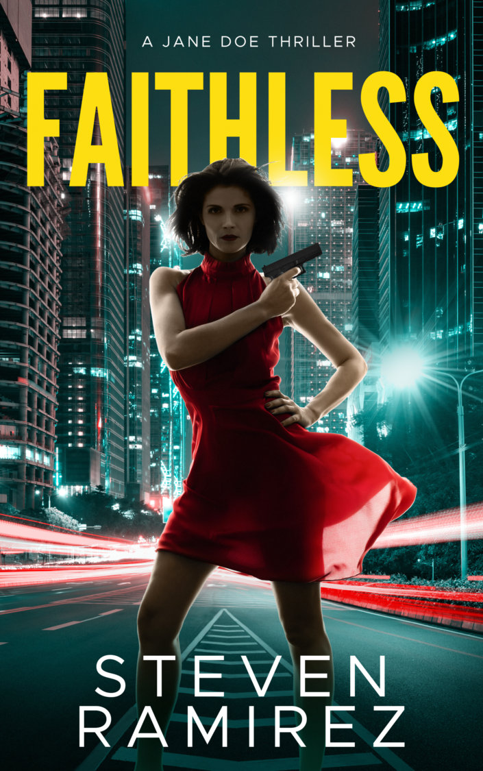 Faithless: A Jane Doe Thriller by Steven Ramirez | Goodreads