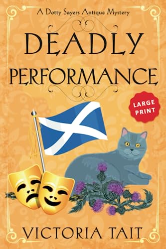 Deadly Performance: Large Print: A British Cozy Murder Mystery with a ...