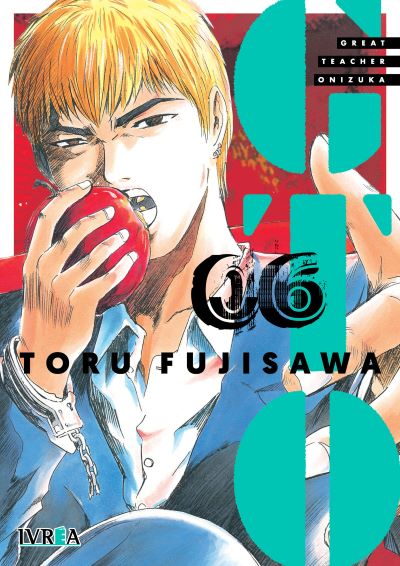 GTO tomo 06 (GTO Deluxe, #6) by Tōru Fujisawa | Goodreads