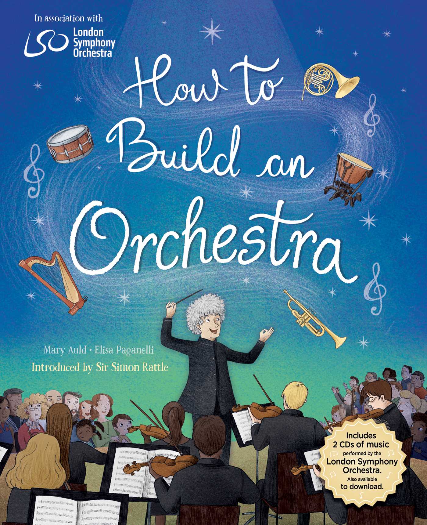 How to Build an Orchestra (London Symphony Orchestra) by Mary Auld ...