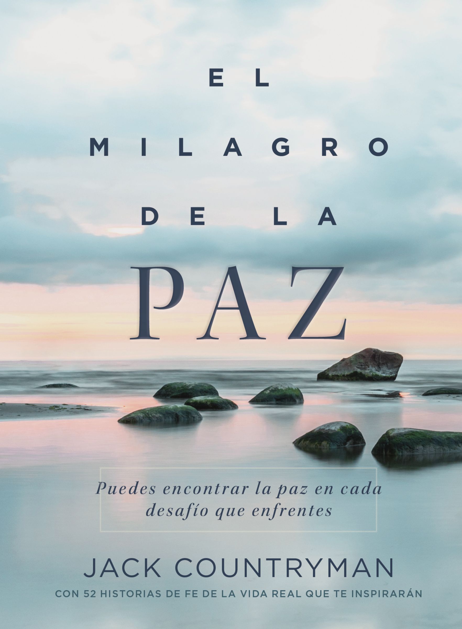 El milagro de la paz: Puedes encontrar la paz en cada desafío que ...
