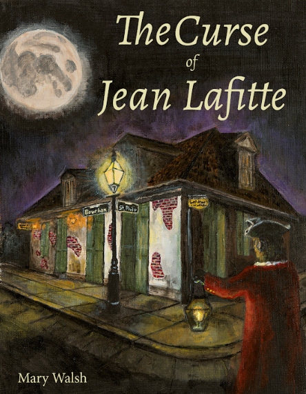 The Curse of Jean Lafitte by Mary Walsh | Goodreads