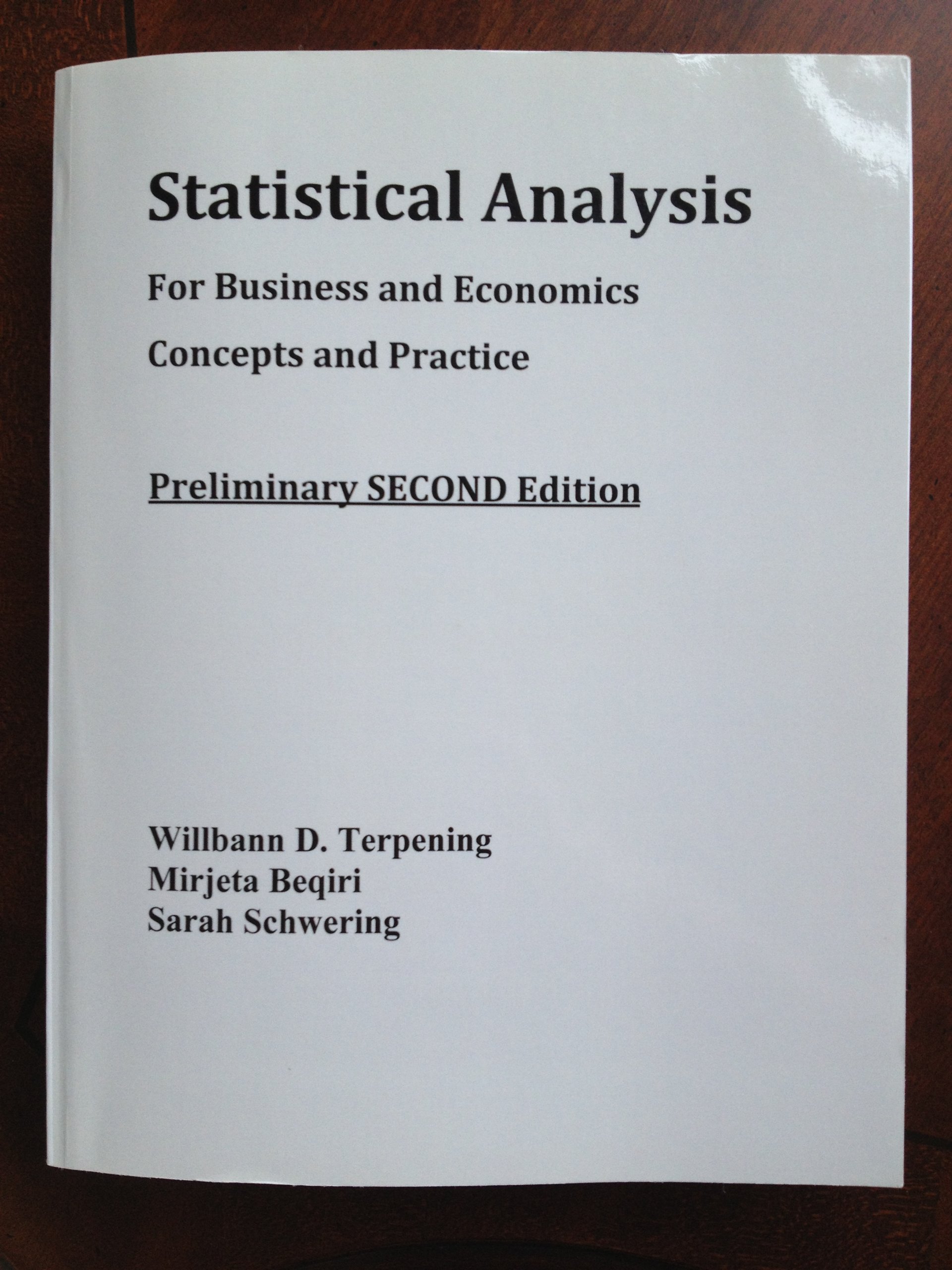 Statistical Analysis: For Business and Economics Concepts and Practices ...