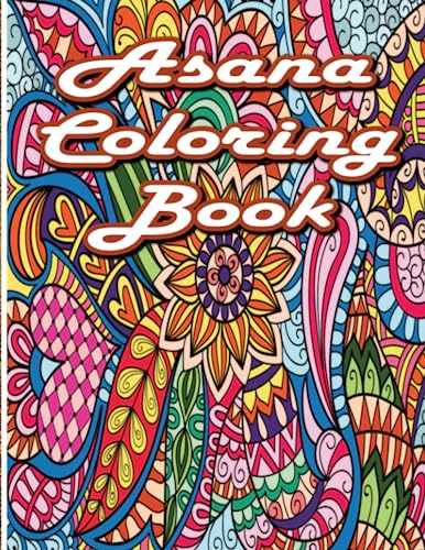 Asana Coloring Book: Yoga Poses by Mind Calm Press | Goodreads