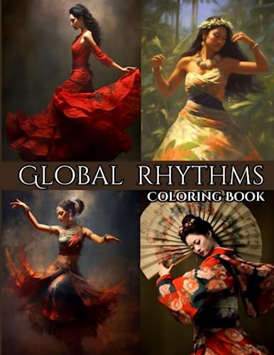 Global Rhythms Coloring Book: Dances From Around the World | A ...