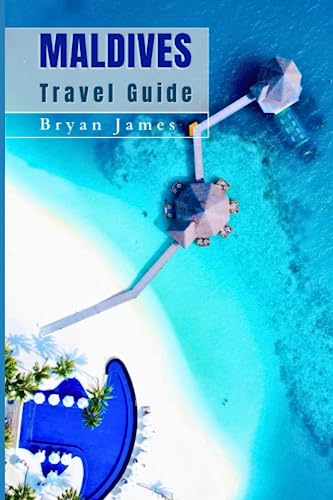 Maldives Travel Guide 2023: Your Ultimate Travel Guide to Turquoise ...
