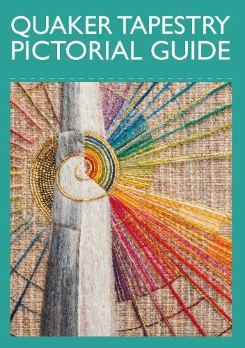 Quaker Tapestry Pictorial Guide by Quaker Tapestry Publications ...
