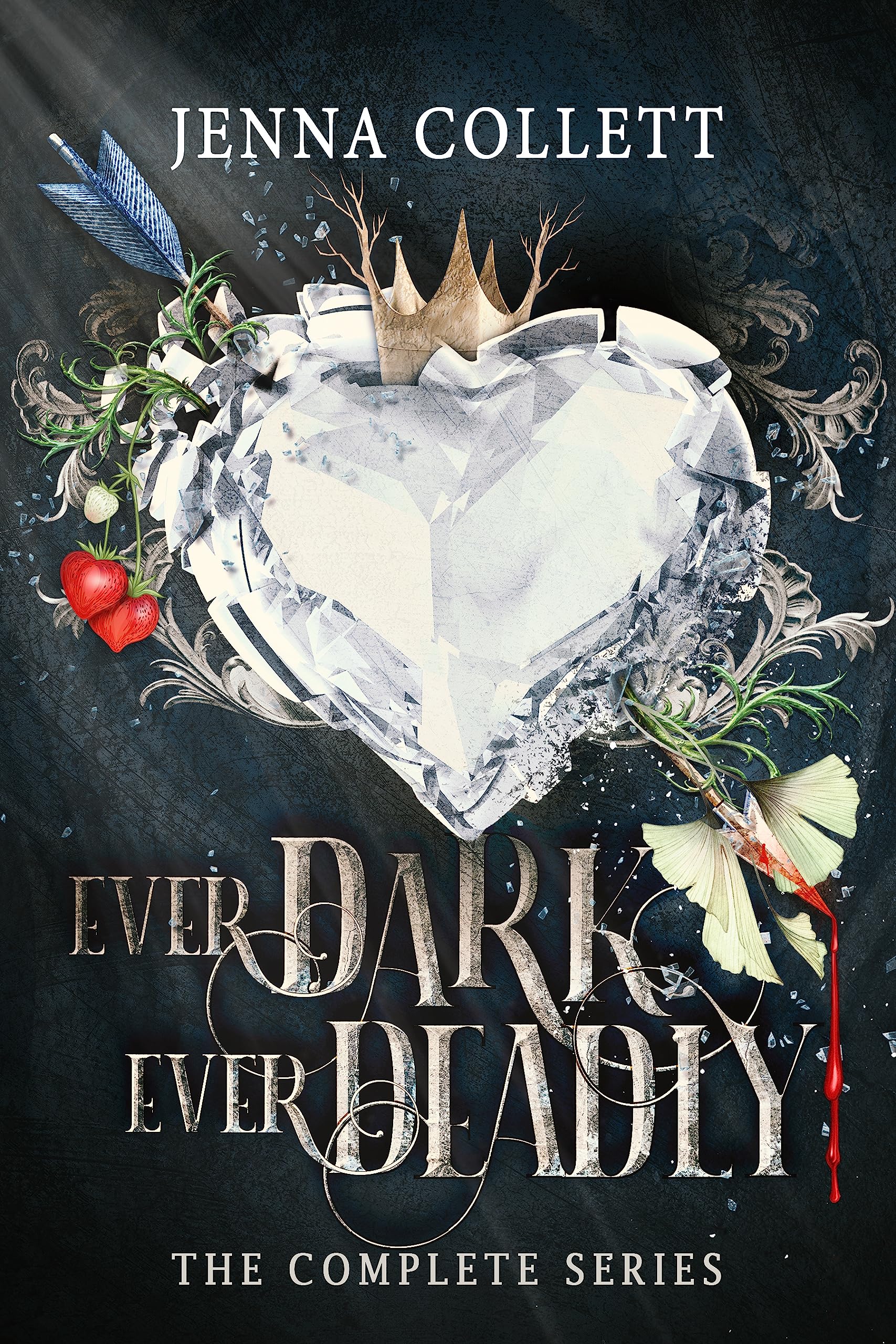 Ever Dark, Ever Deadly: The Complete Series by Jenna Collett | Goodreads
