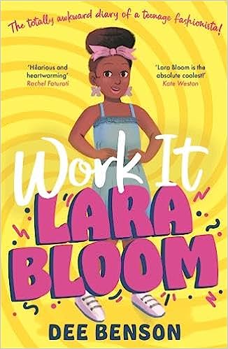 Work It, Lara Bloom by Dee Benson | Goodreads