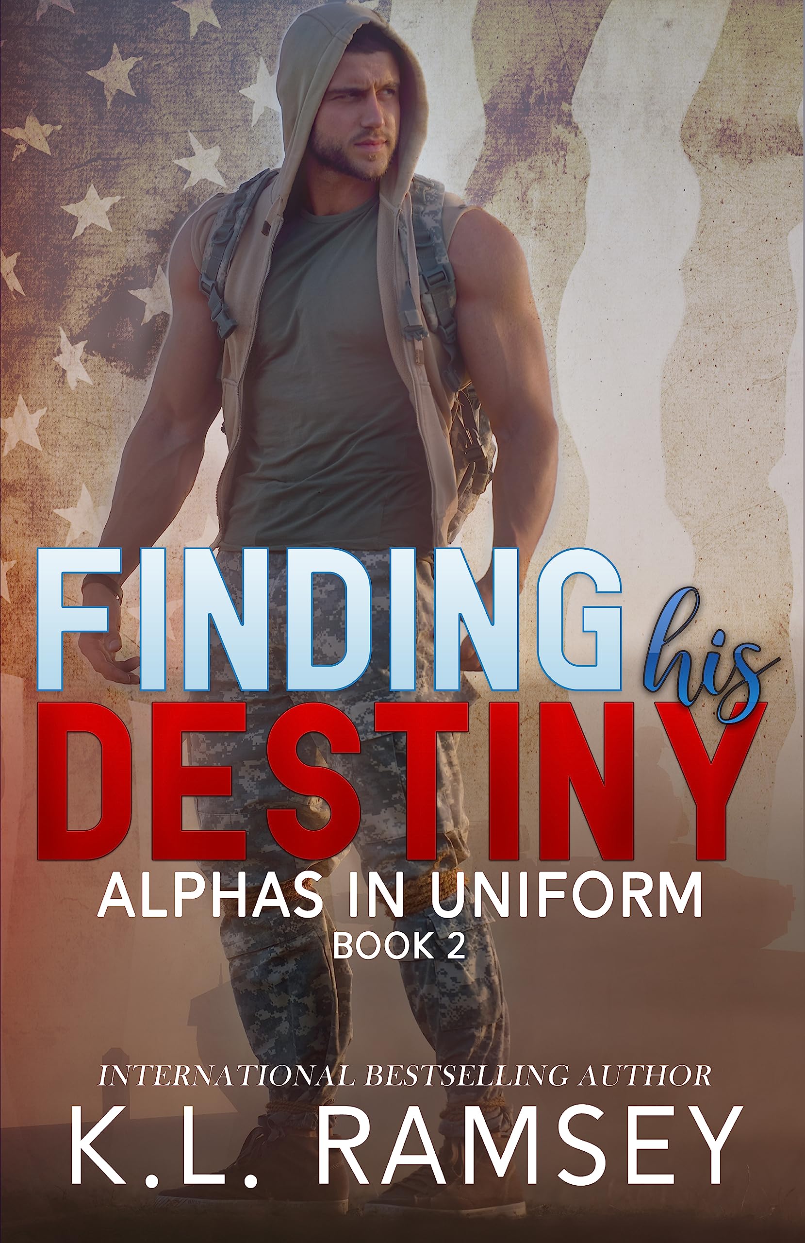 Finding His Destiny (Alphas in Uniform, #2) by K.L. Ramsey | Goodreads