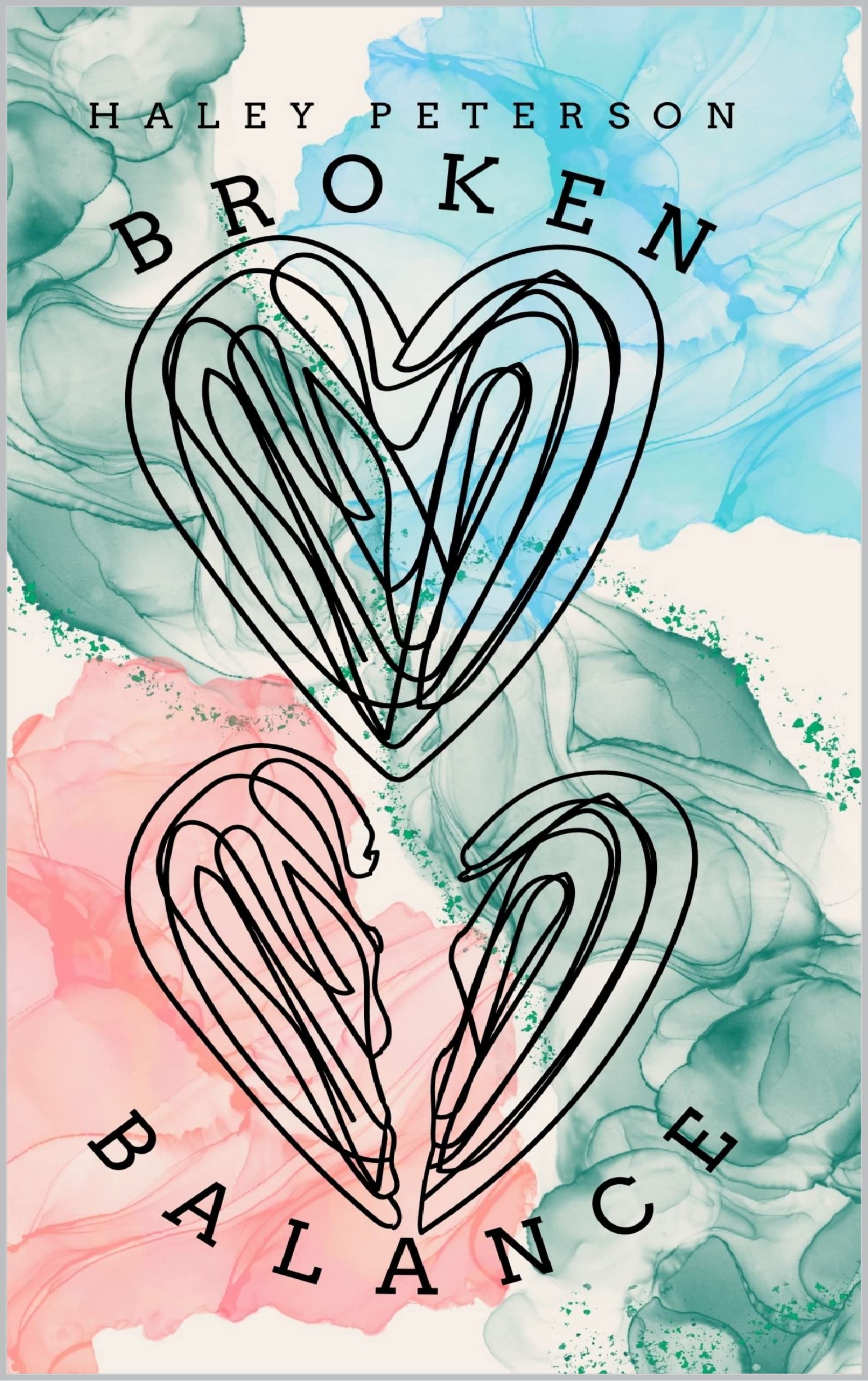 Broken Balance by Haley Peterson | Goodreads