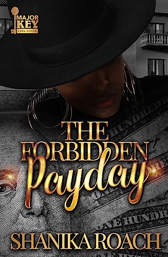 The Forbidden Payday by Shanika Roach | Goodreads