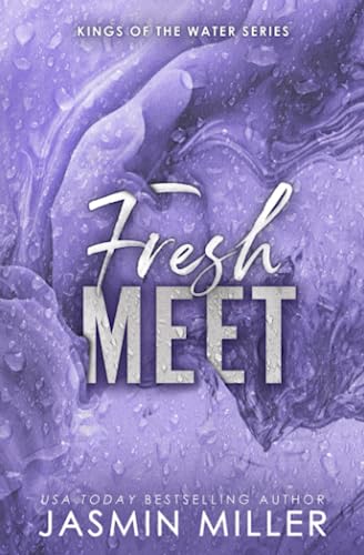 Fresh Meet: Special Edition by Jasmin Miller | Goodreads