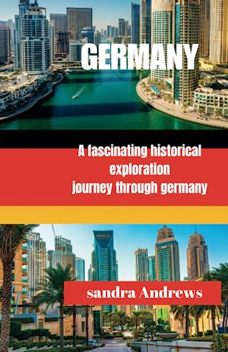 Germany Travel guide 2023: A fascinating historical exploration journey ...