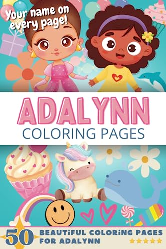 Adalynn Coloring Pages: Wow-Effect! Your name on every page - Adalynn ...