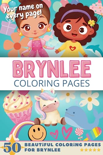 Brynlee Coloring Pages: Wow-Effect! Your name on every page - Brynlee ...