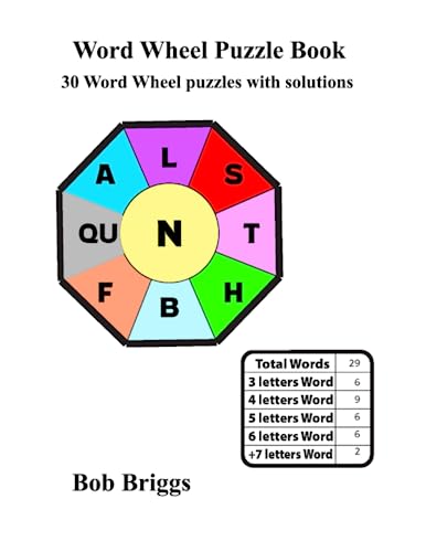 Word Wheel Puzzle Book: 30 Word Wheel puzzles with solutions by Bob ...