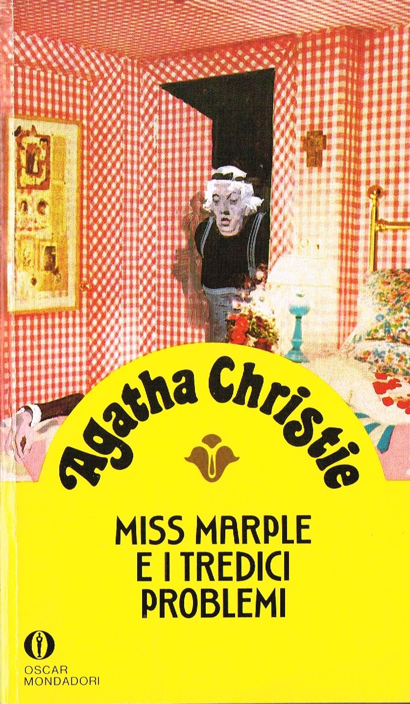 Miss Marple e i tredici problemi by Agatha Christie | Goodreads