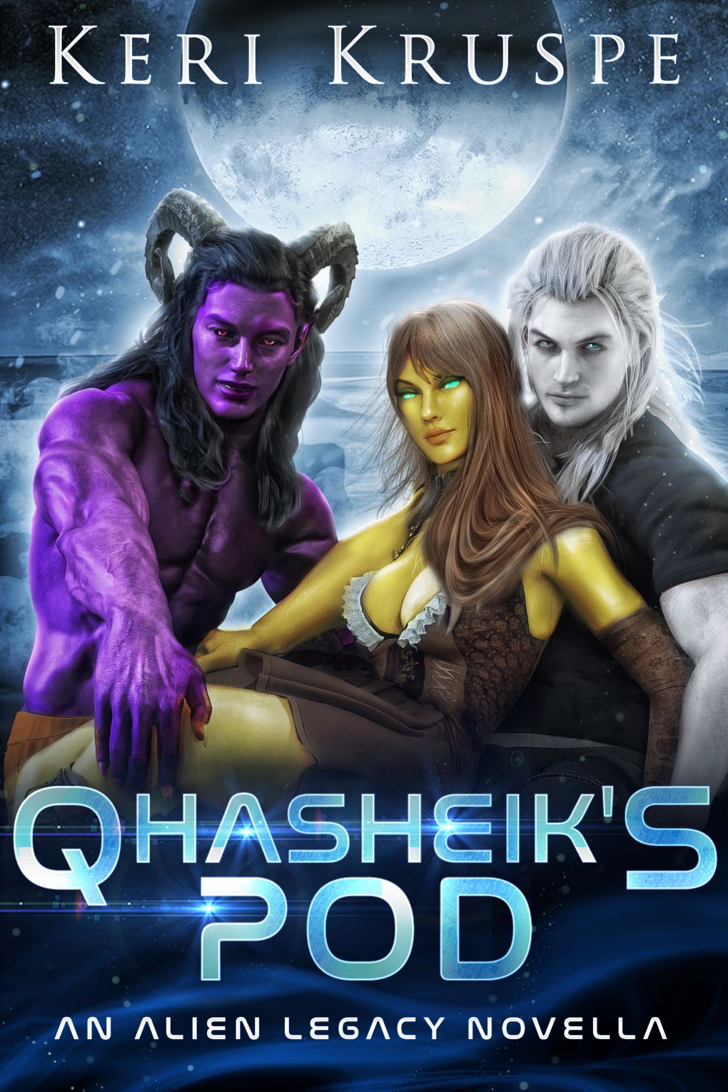 Qhasheik's Pod: An Alien Legacy Novella by Keri Kruspe | Goodreads