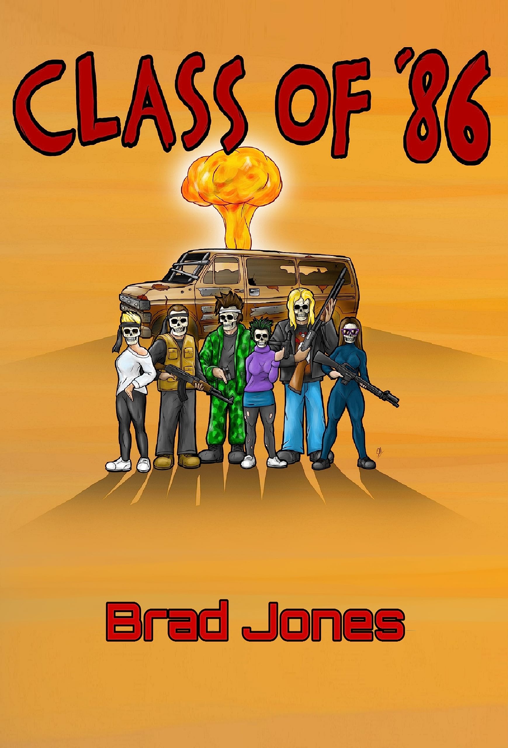 Class of '86 by Brad Jones | Goodreads