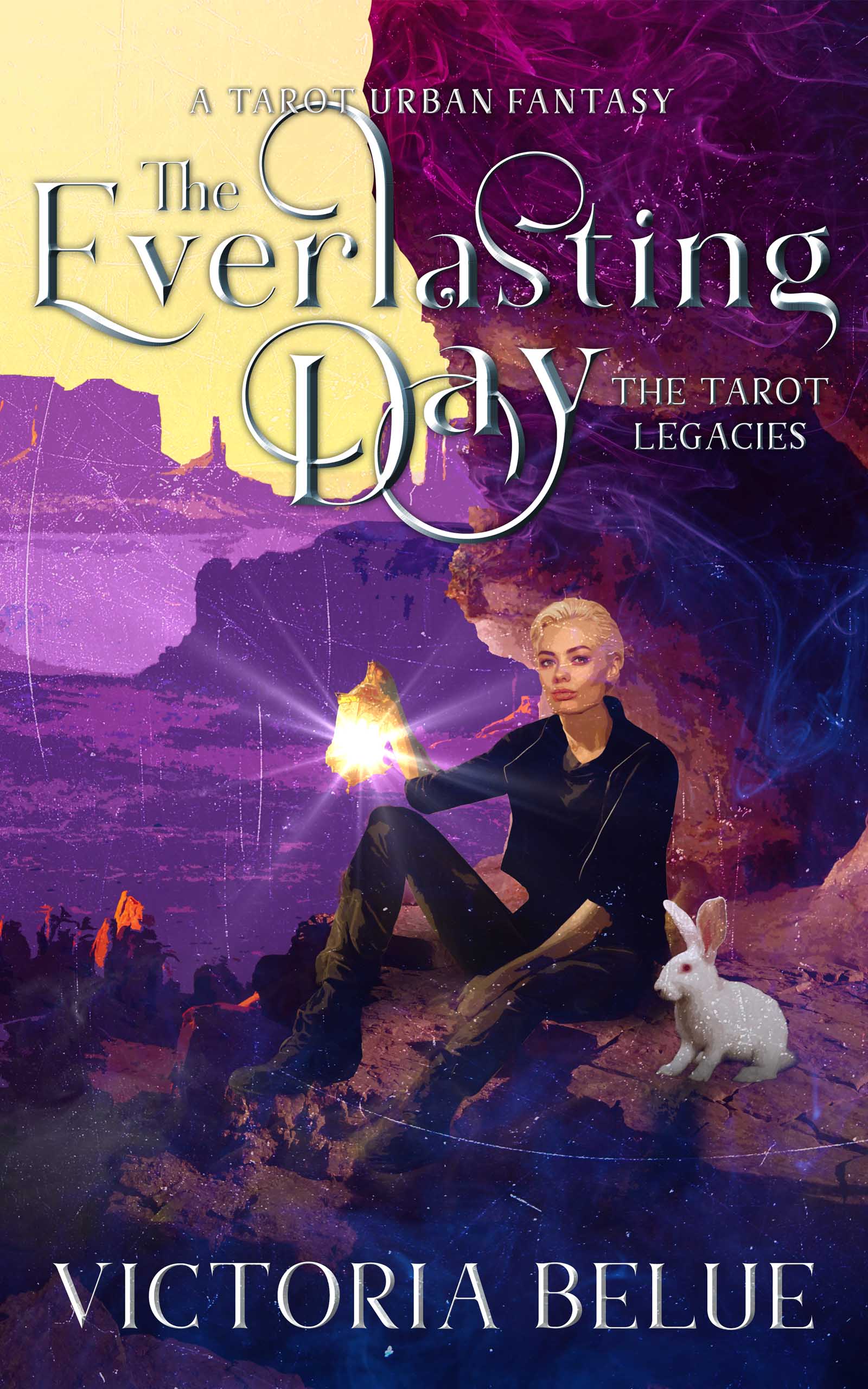 The Everlasting Day (The Tarot Legacies, #5) by Victoria Belue | Goodreads