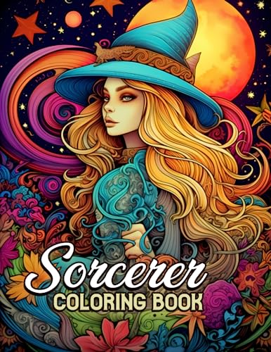 Sorcerer Coloring Book: Enter a World of Wonder with 30 Enthralling ...