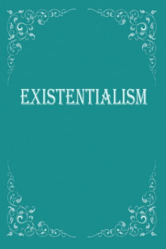 Existentialism Sketchbook: For Existentialism lovers, For Empiricist ...