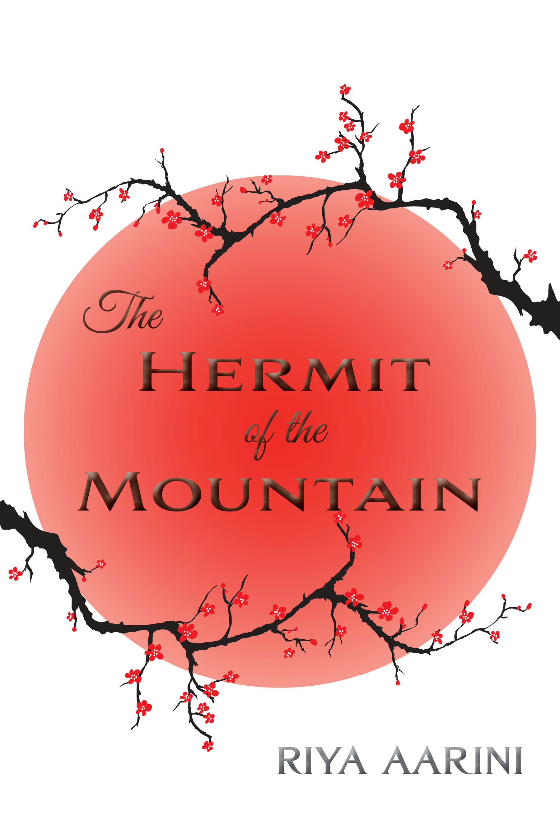 The Hermit of the Mountain by Riya Aarini | Goodreads