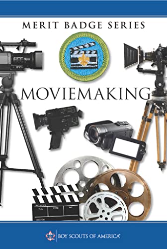 Moviemaking Merit Badge Pamphlet by Boy Scouts of America | Goodreads