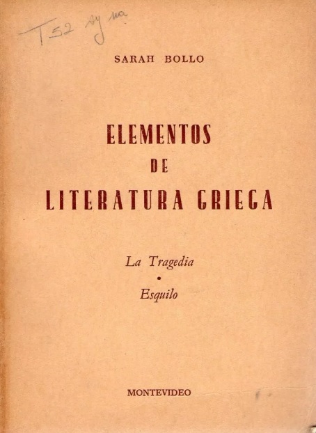 Elementos de literatura griega. La tragedia. Esquilo by Sarah Bollo ...