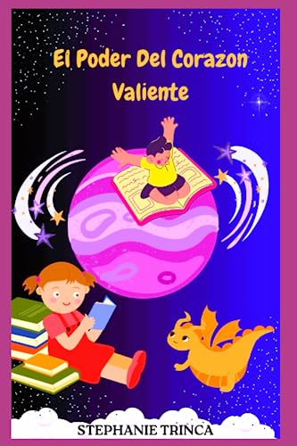 El Libro de los Corazones Valientes by stephanie lorena trinca trucido ...
