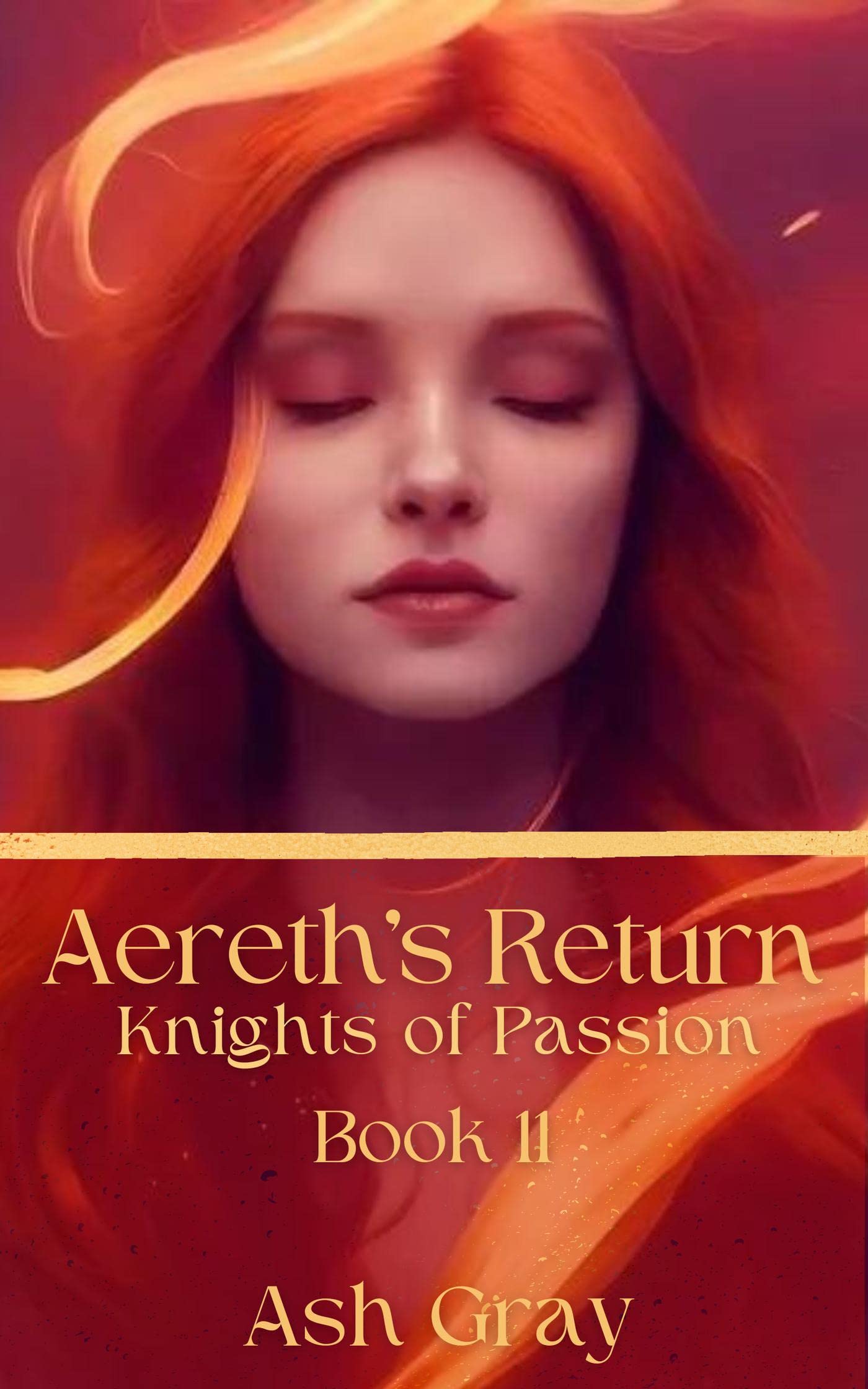 Aereth’s Return (Knights of Passion Book 11) by Ash Gray | Goodreads