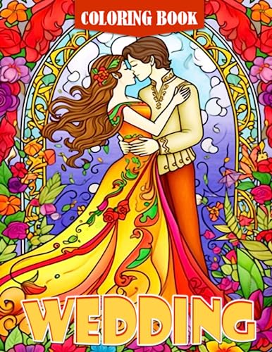 Wedding Coloring Book: Happy Wedding Day Coloring Pages, Adult Coloring ...