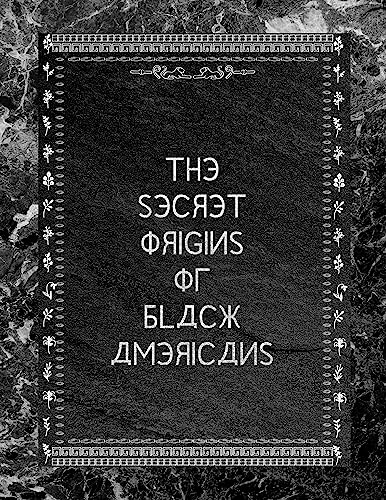 The Secret Origins of Black Americans : Preserving History, Ethnicity ...