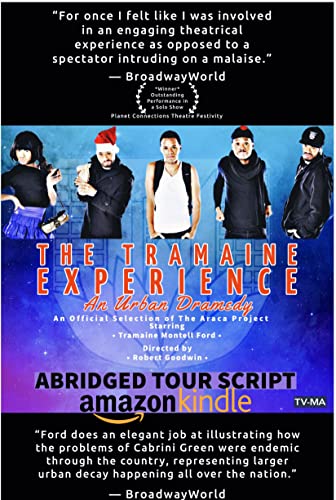 The Tramaine Experience: An Urban Dramedy: Abridged Tour Version by ...