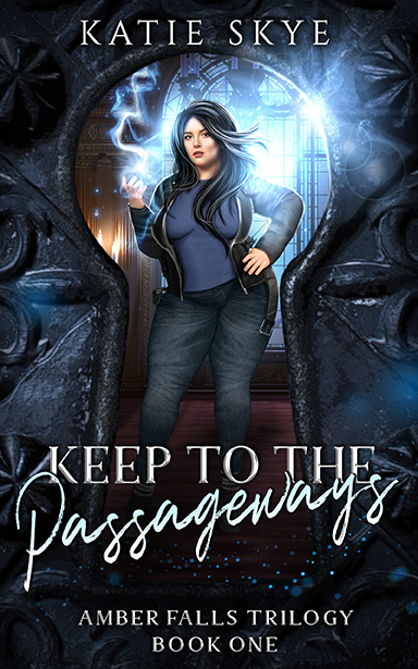 Keep to the Passageways (Amber Falls Trilogy #1) by Katie Skye | Goodreads