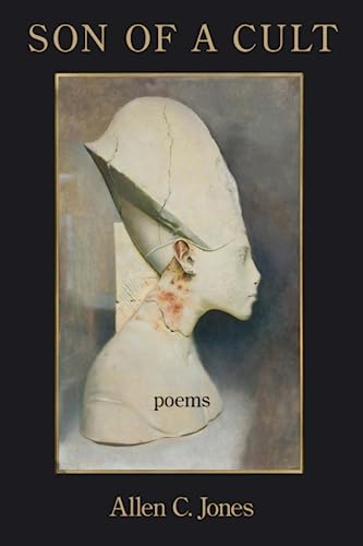 Son of a Cult: A Longitudinal Study by Allen C. Jones | Goodreads