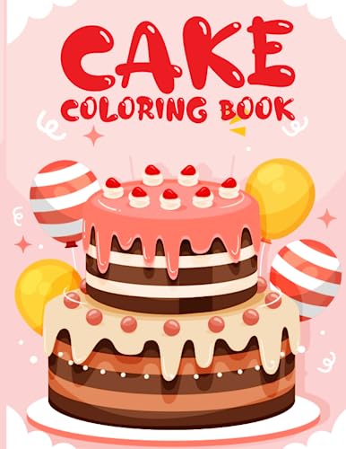 Cake: Kids Coloring Book by Wonder Color | Goodreads
