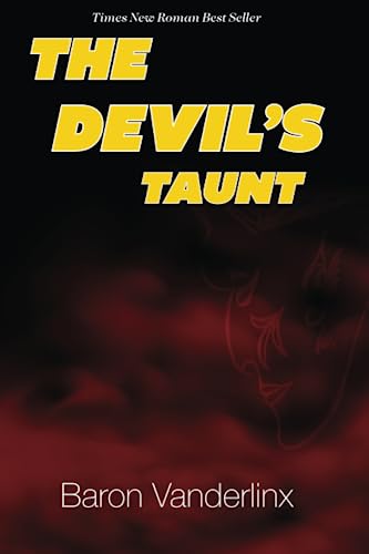 The Devil's Taunt by Baron Vanderlinx | Goodreads