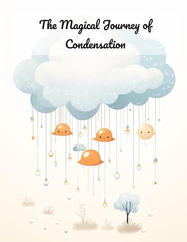 The Magical Journey of Condensation: Where Does Condensation Come From ...