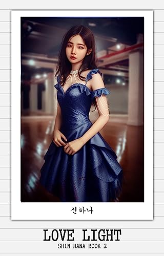 Love Light: A Korean pop fiction novel by KPOPALYPSE by KPOPALYPSE ...