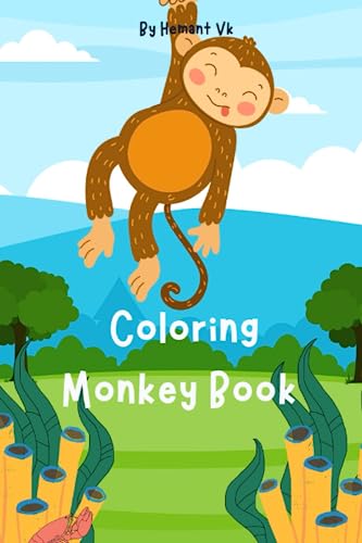 Coloring Monkey Book by Hemant Vk | Goodreads
