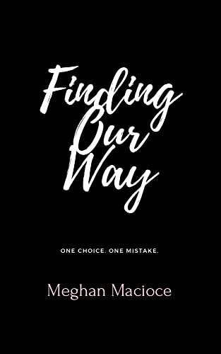 Finding Our Way: Southern Gulf Coast University Series by Meghan ...