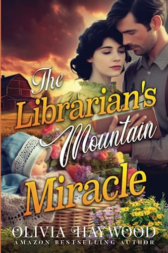 The Librarian's Mountain Miracle: A Christian Historical Romance Book ...
