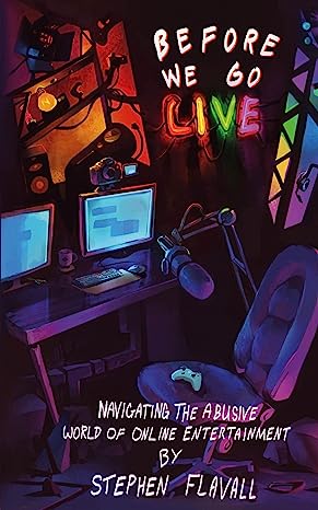 Before We Go Live: Navigating the Abusive World of Online Entertainment ...