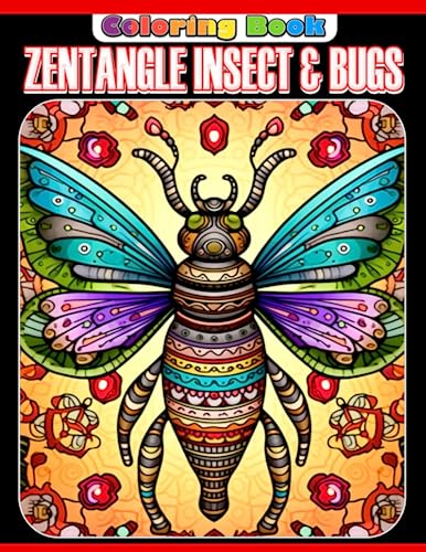 Zentangle Insect & Bugs Coloring Book: Wonderful Coloring Pages ...