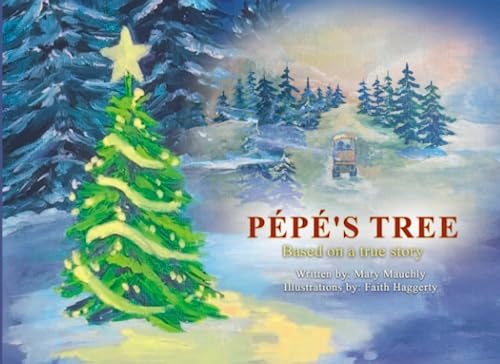 Pepe's Tree by Mary Mauchly | Goodreads
